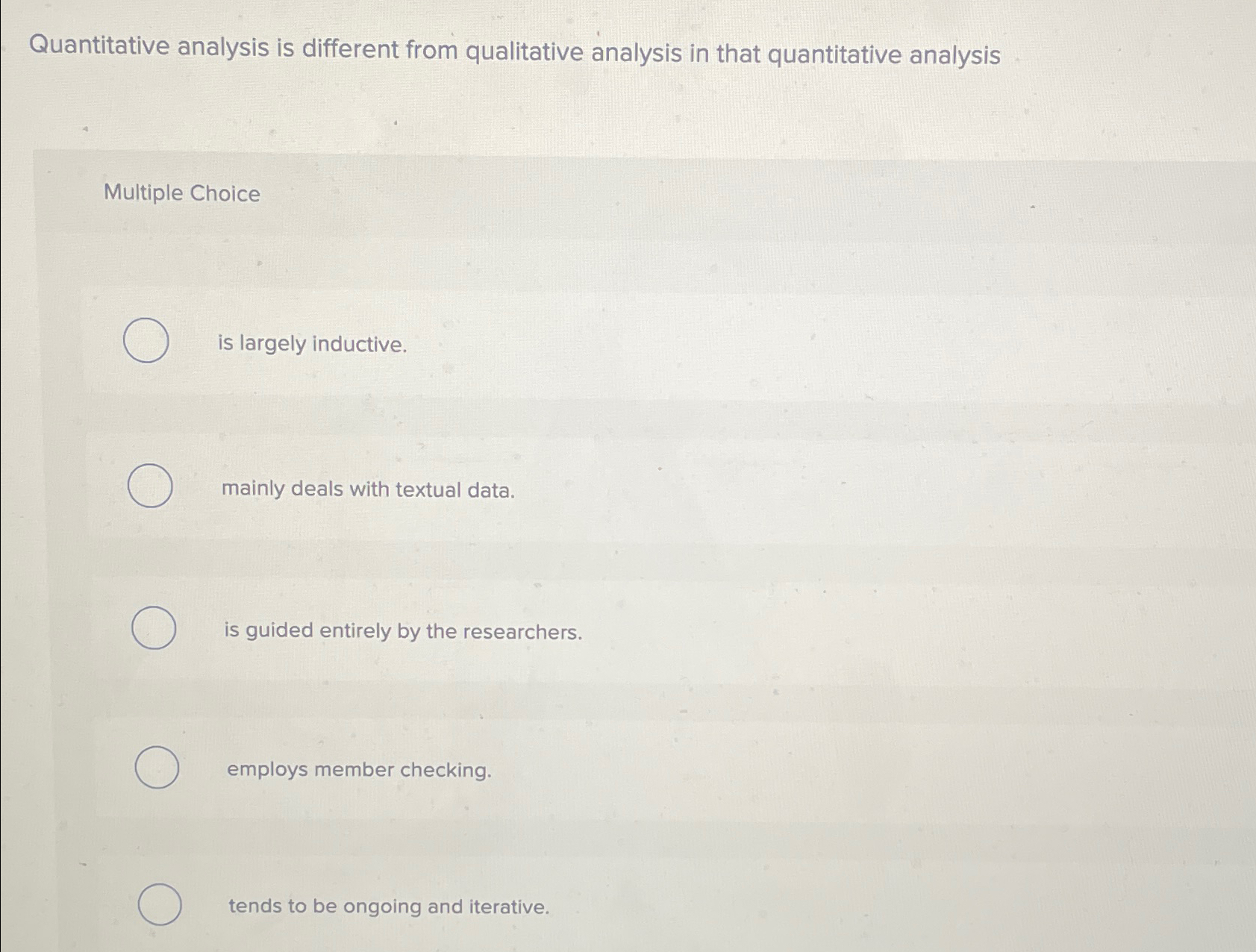 Solved Quantitative analysis is different from qualitative | Chegg.com