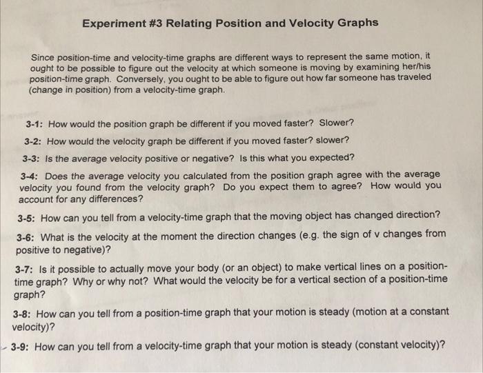 Solved Experiment #3 Relating Position and Velocity Graphs | Chegg.com