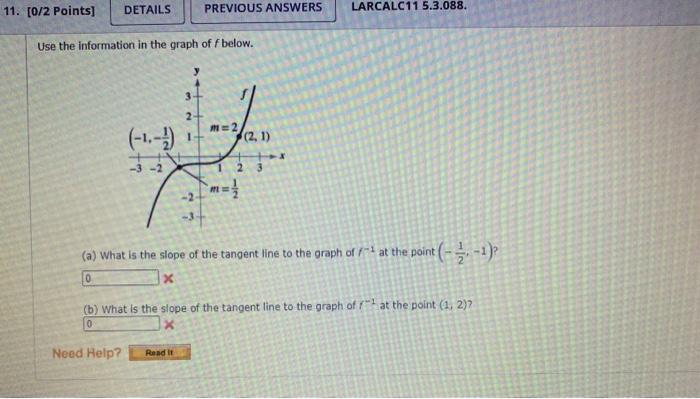Solved 11. [0/2 points) DETAILS PREVIOUS ANSWERS LARCALC11 | Chegg.com Solved 11. [0/2 points) DETAILS PREVIOUS ANSWERS LARCALC11 | Chegg.com