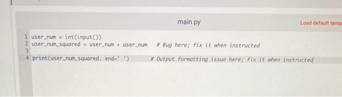 Solved to have students programming directly in the zyBook. | Chegg.com