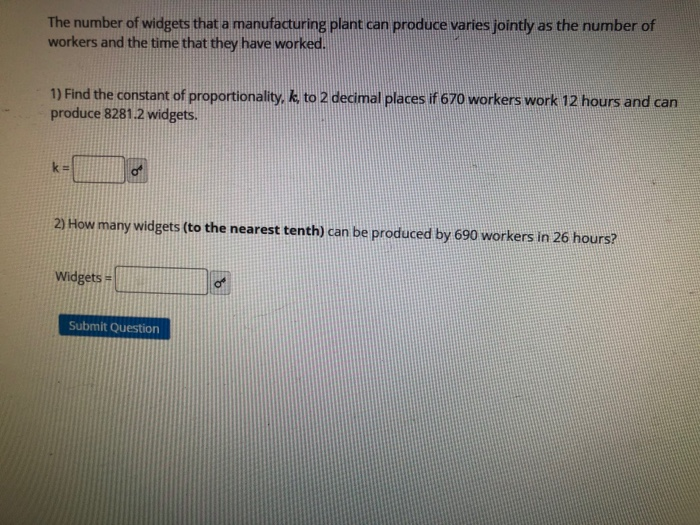 Solved The number of widgets that a manufacturing plant can | Chegg.com