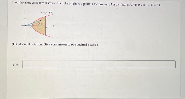 Solved Find the average square distance from the origin to a | Chegg.com