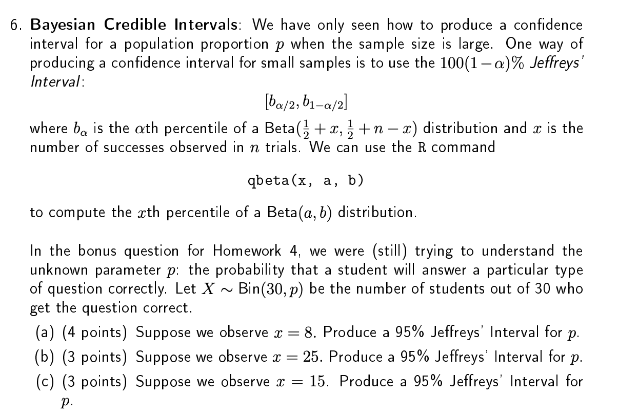 Solved Bayesian Credible Intervals: We ﻿have only seen how | Chegg.com