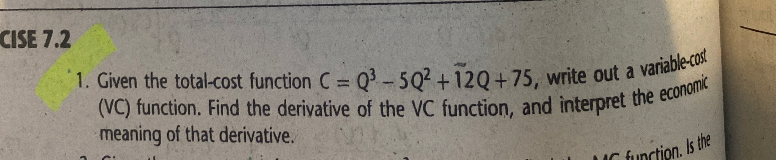 Solved CISE 7.2Given the total-cost function | Chegg.com