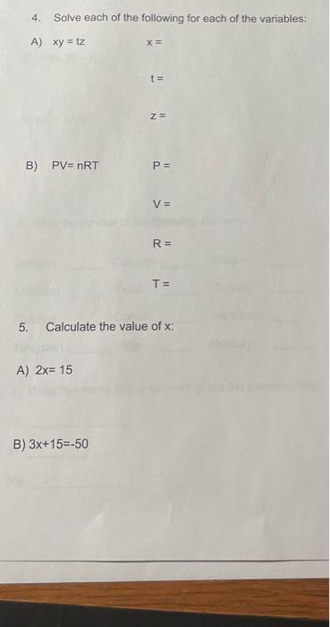 Solved 4. Solve each of the following for each of the | Chegg.com