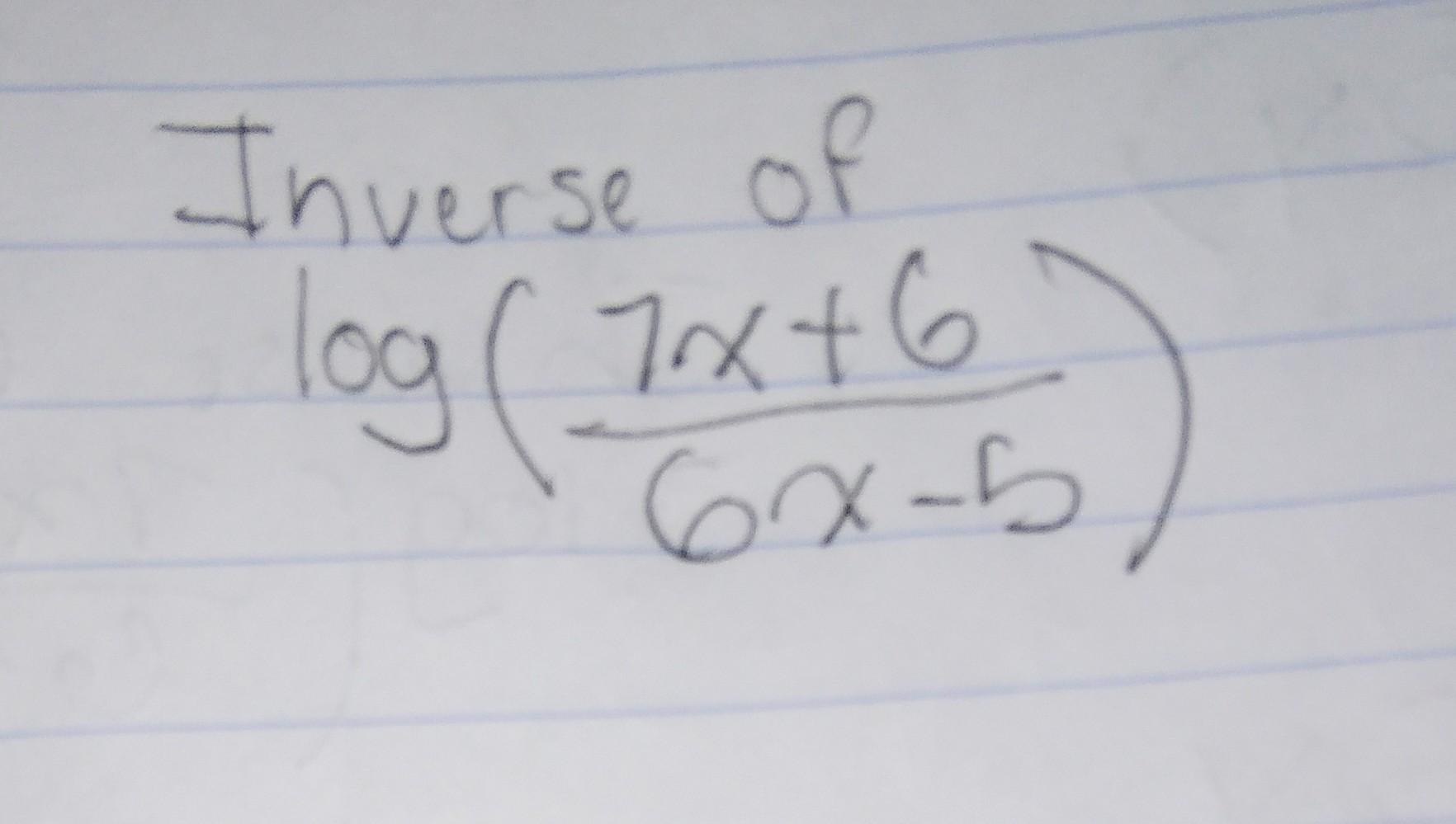 Solved log(6x−57x+6) | Chegg.com