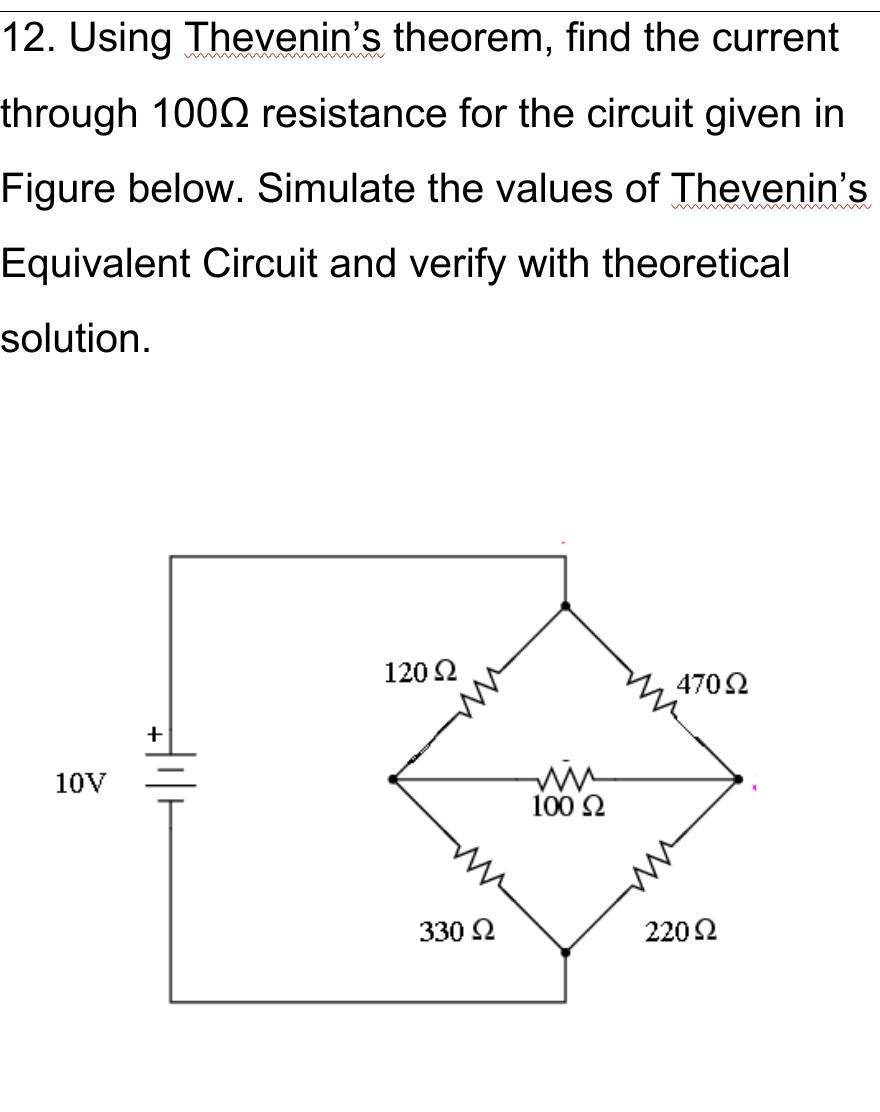 Solved 12. Using Thevenin's theorem, find the current | Chegg.com