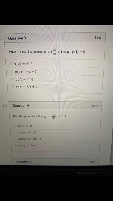 Solved Question 3 1 pts Solve the initial value problem: 2 | Chegg.com