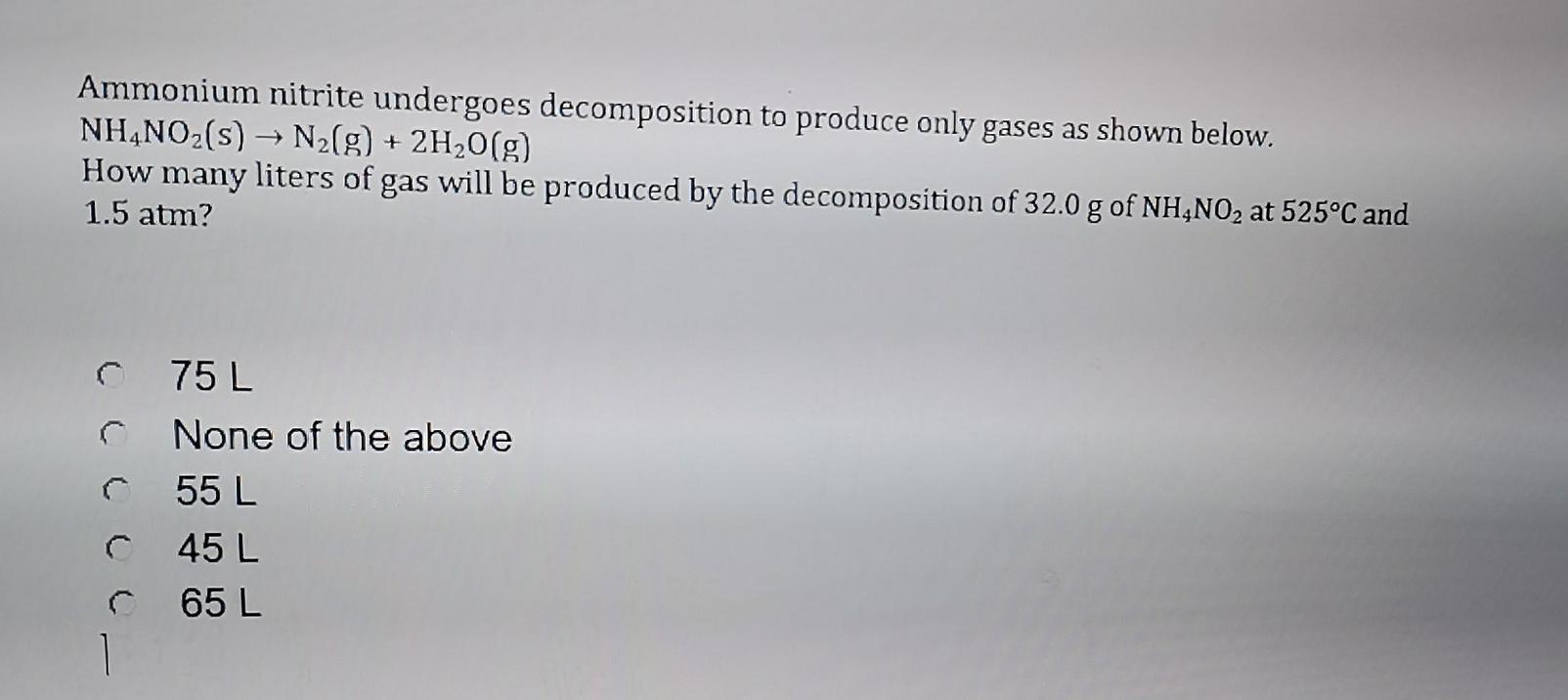 Solved Ammonium nitrite undergoes decomposition to produce | Chegg.com
