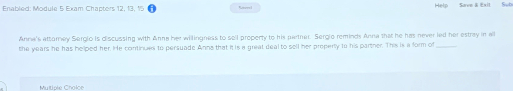 Solved Enabled: Module 5 ﻿Exam Chapters 12, 13, 15HelpSave & | Chegg.com