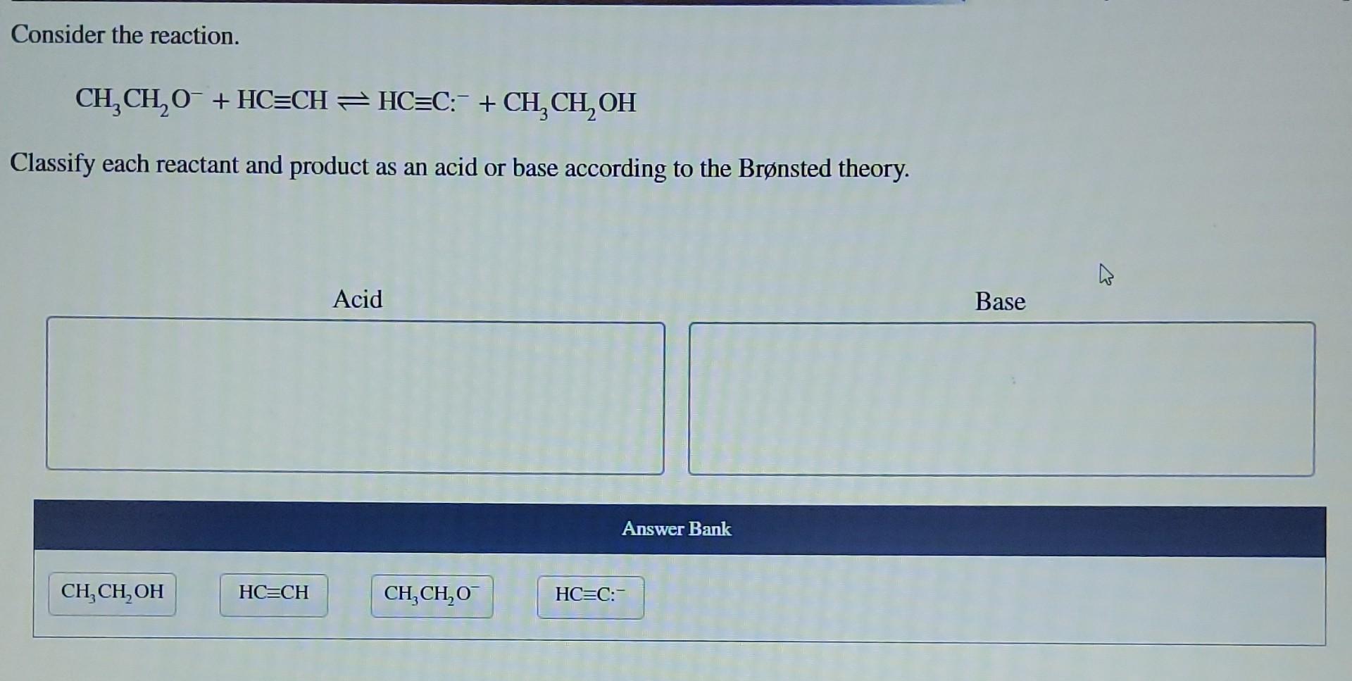 Solved Classify each reactant and product as an acid or base | Chegg.com