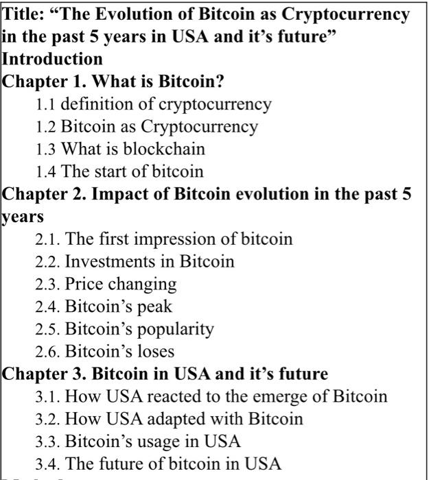 Title: "The Evolution of Bitcoin as Cryptocurrency in | Chegg.com