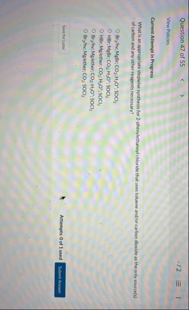 Solved Question 47 ﻿of 55-/2View PoliciesCurrent Attempt in | Chegg.com