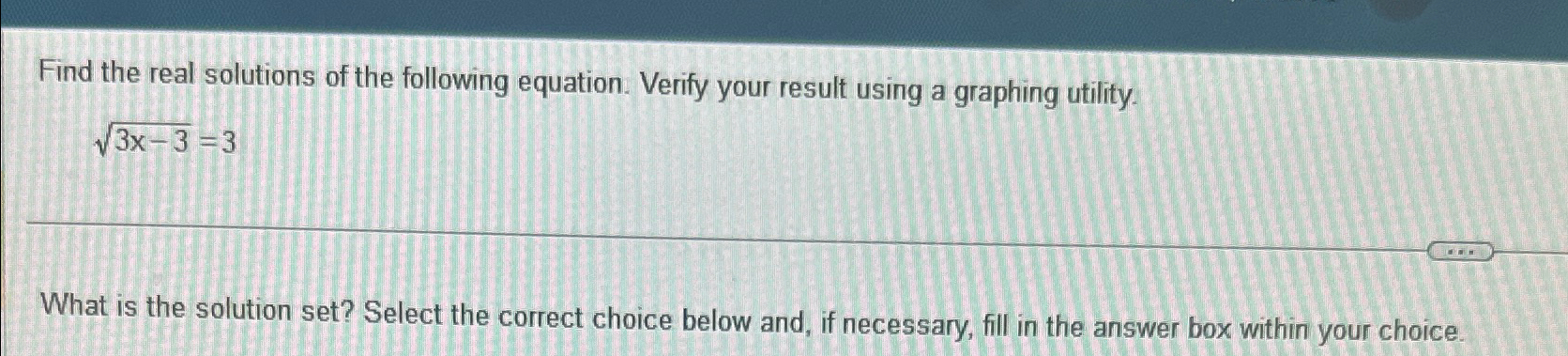 Solved Find the real solutions of the following equation. | Chegg.com