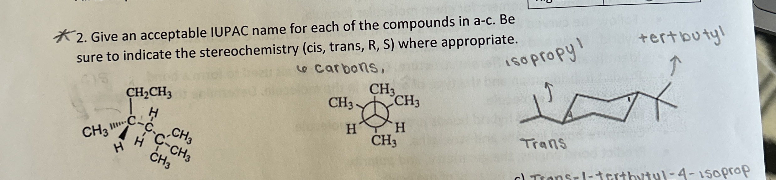 Solved Give an acceptable IUPAC name for each of the | Chegg.com
