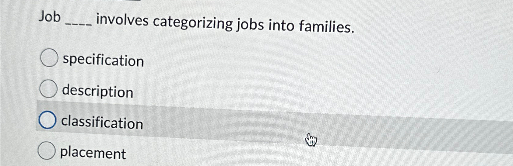 Solved Job involves categorizing jobs into | Chegg.com
