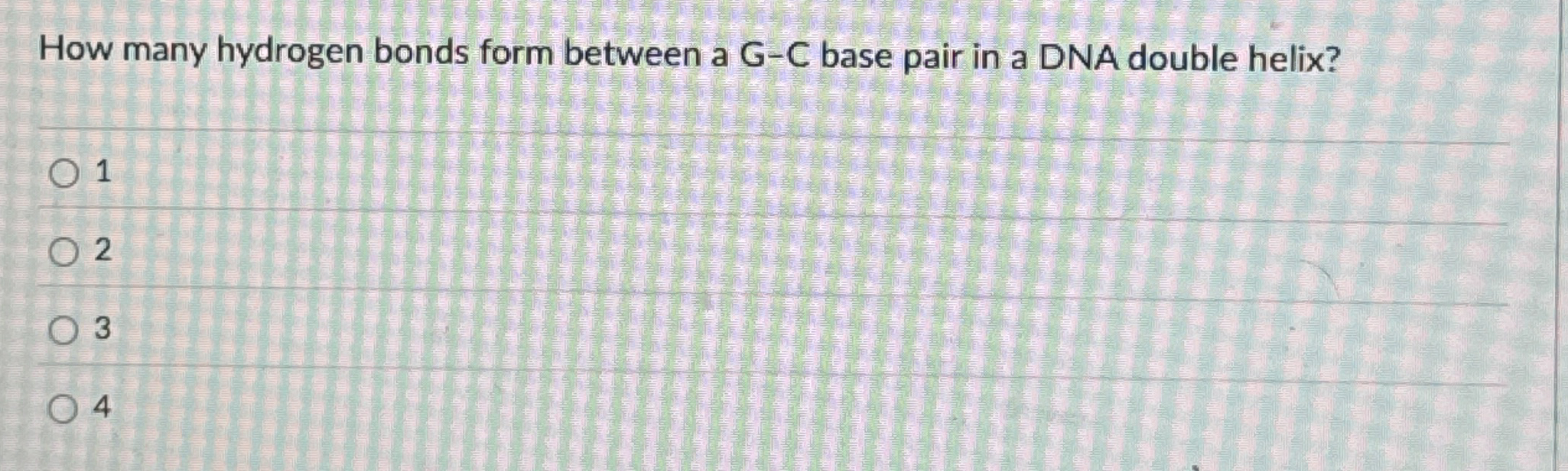 High Quality SOLUTION How many hydrogen bonds form between a G-C base pair | Chegg.com