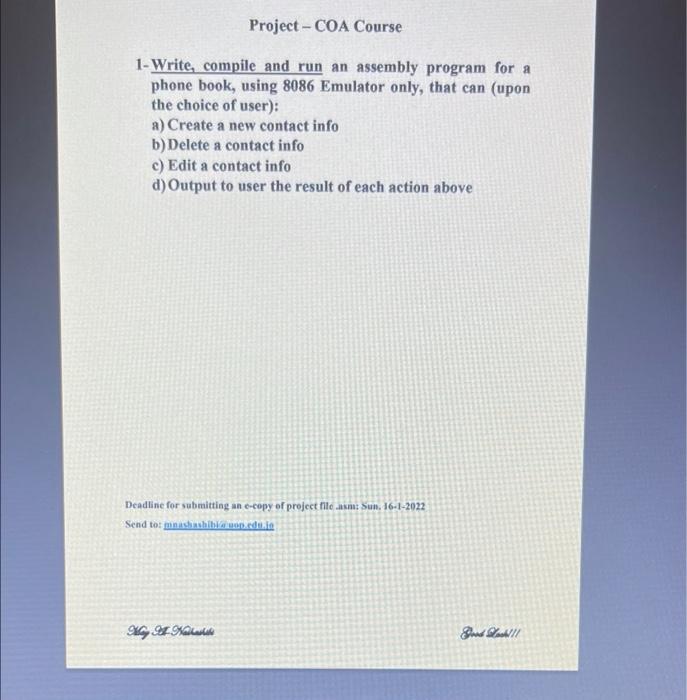 Project -COA Course 1- Write, compile and run an | Chegg.com
