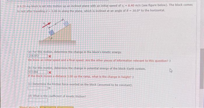 Solved A 4.20 kg block is set into motion up an inclined | Chegg.com