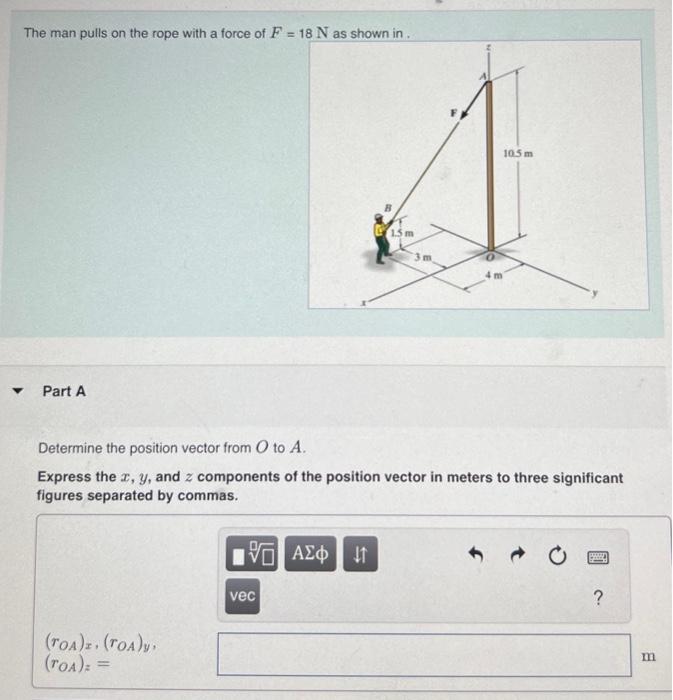 Solved The man pulls on the rope with a force of \\( F=18 | Chegg.com