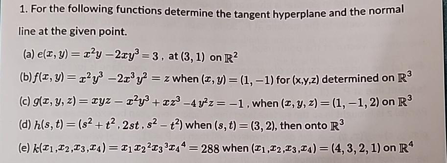 Solved For the following functions determine the tangent | Chegg.com