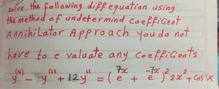 Solved solve the following diff equation using the method of | Chegg.com