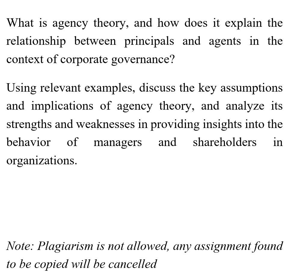 Solved What is agency theory, and how does it explain the | Chegg.com