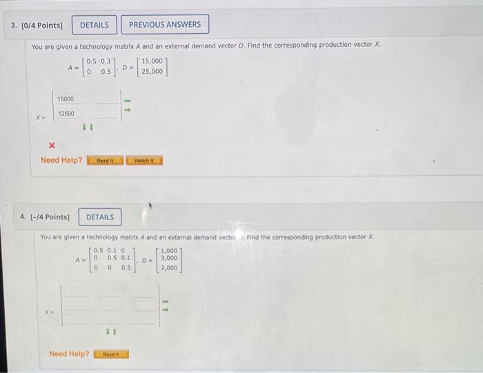 Solved A=[0.500.30.5],D=[15,00025,000]X=∏1⇒= 3 [-/4. Points] | Chegg.com