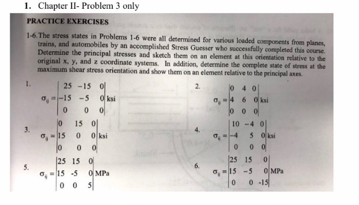 Solved 1. Chapter II- Problem 3 only PRACTICE EXERCISES 1-6. | Chegg.com