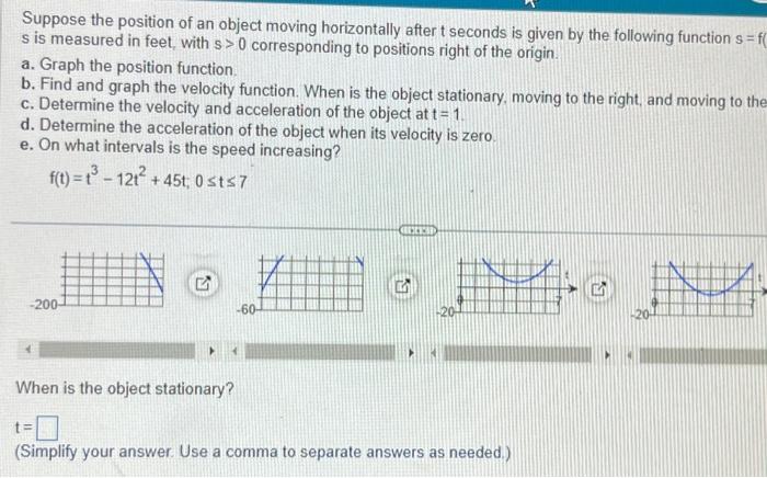 Solved Suppose the position of an object moving horizontally | Chegg.com