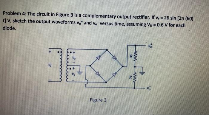 Solved Problem 4 The Circuit In Figure 3 Is A Complementary 