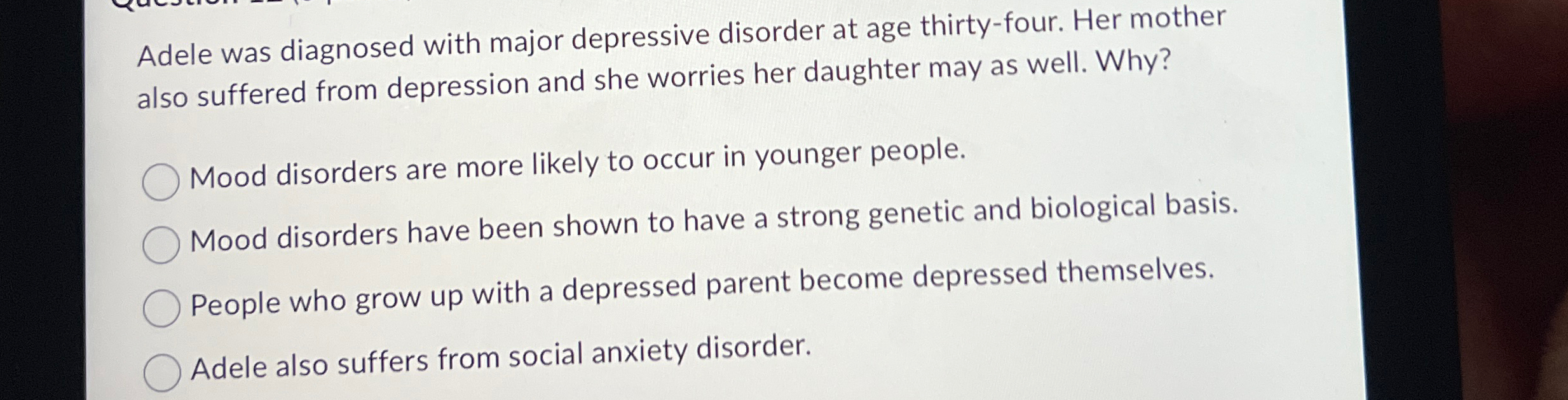 Solved Adele was diagnosed with major depressive disorder at | Chegg.com