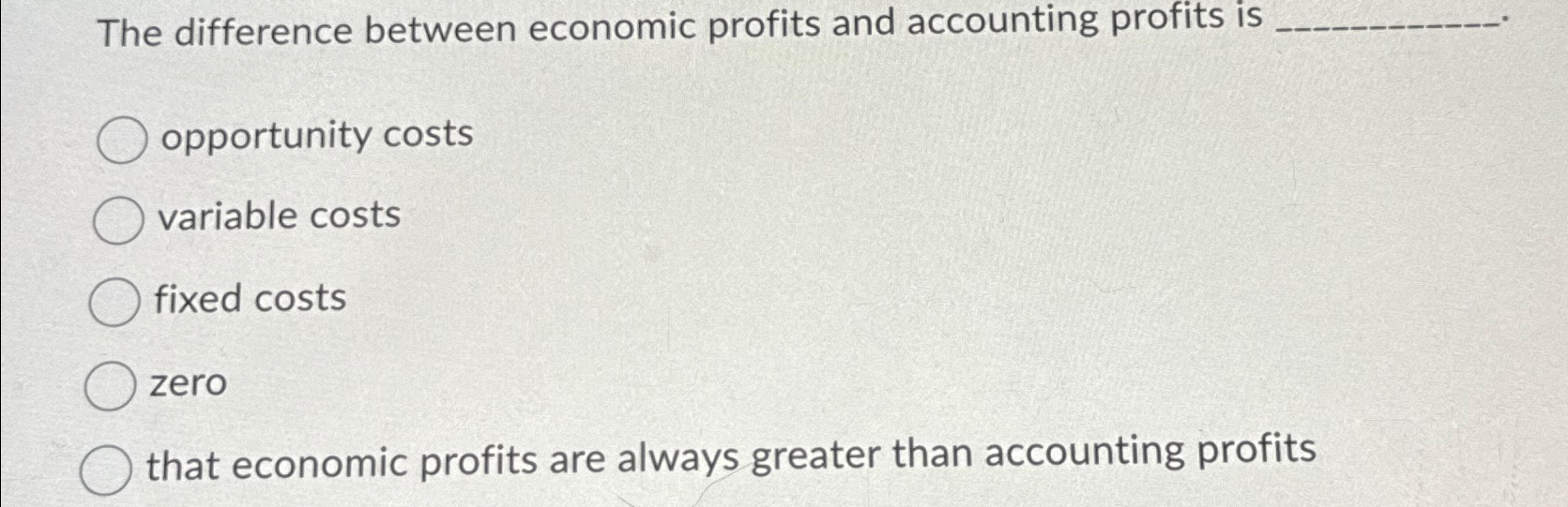 Solved The difference between economic profits and | Chegg.com