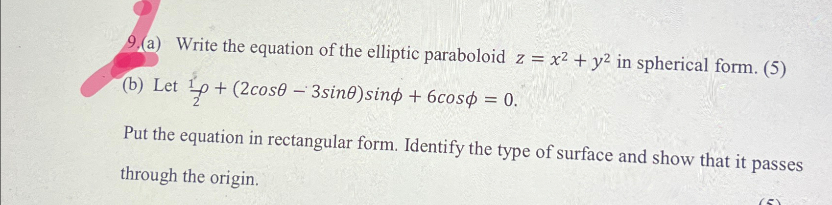 Solved 9.(a) ﻿Write the equation of the elliptic paraboloid | Chegg.com