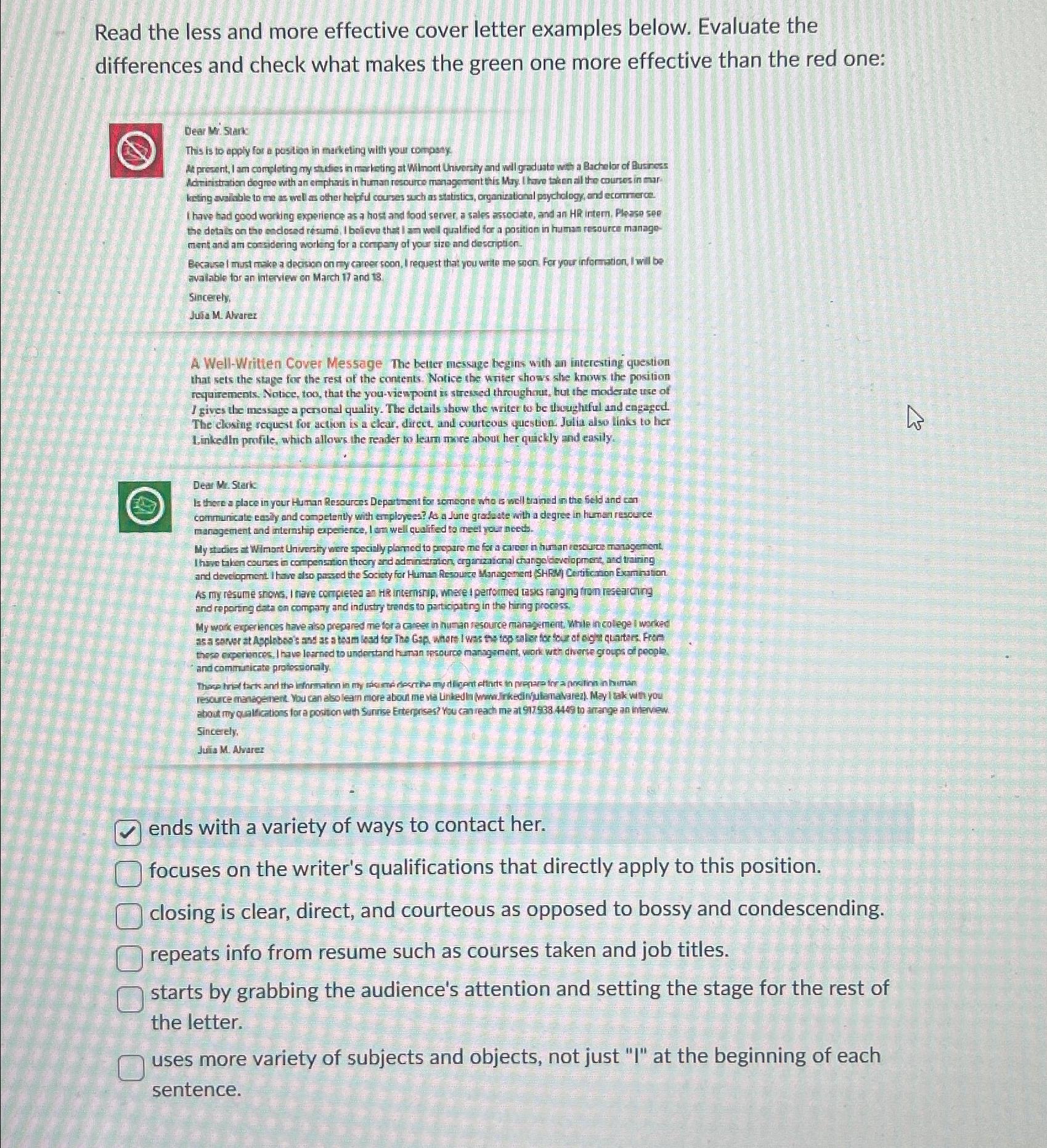 Solved Read the less and more effective cover letter | Chegg.com
