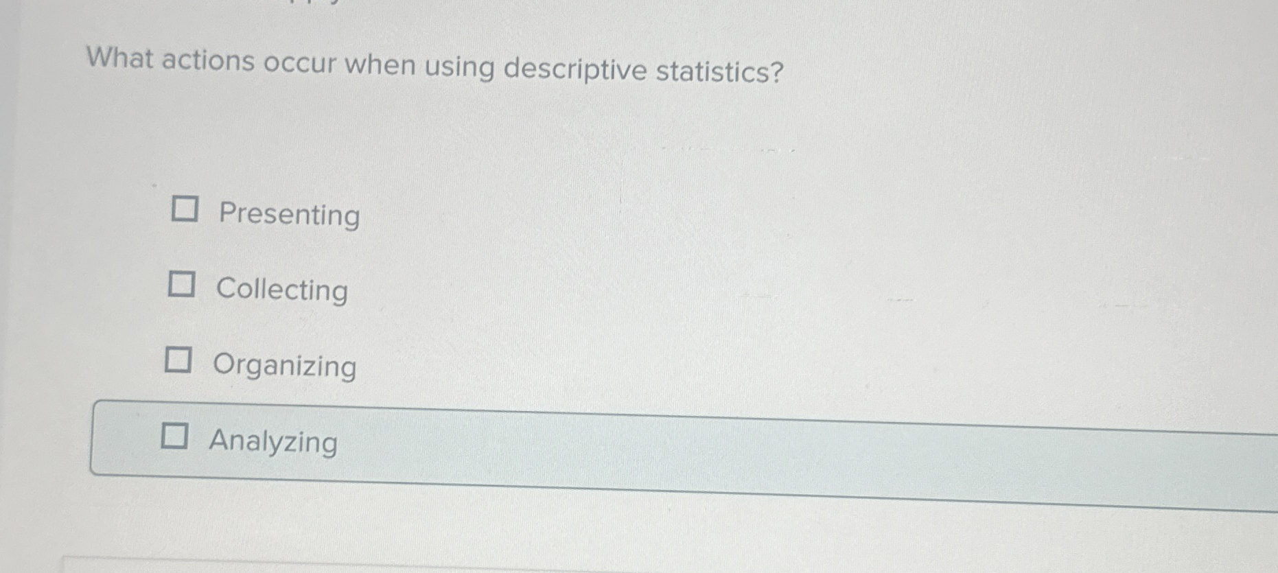 Solved What actions occur when using descriptive | Chegg.com