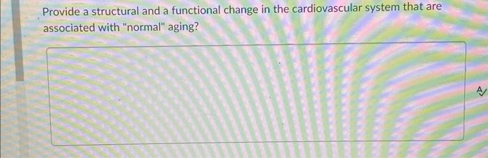 Solved Provide a structural and a functional change in the | Chegg.com