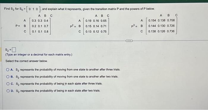 Solved Find S2 for S0=[010], and explain what it represents, | Chegg.com