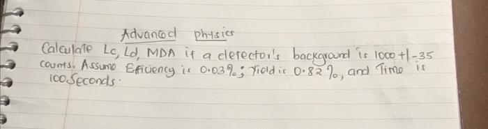 Solved Advanced physics Calculate Lc,Ld,MDA if a elerector's | Chegg.com