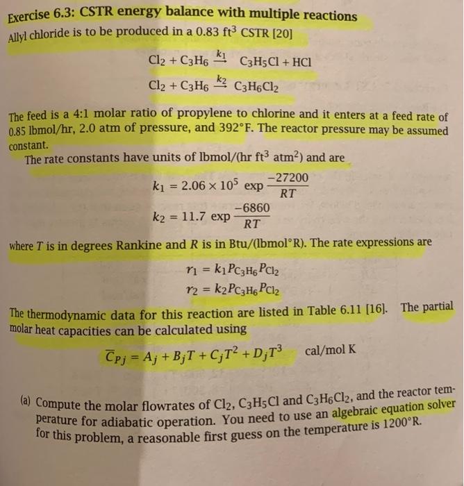 Solved Exercise 6.3: CSTR energy balance with multiple | Chegg.com