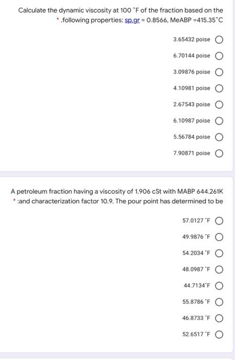 Solved Calculate the dynamic viscosity at 100'F of the | Chegg.com