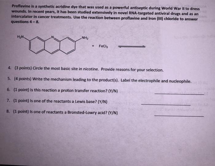 Solved Proflavine is a synthetic acridine dye that was used | Chegg.com