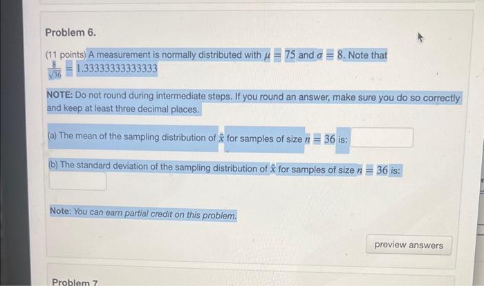 Solved (11 points) A measurement is normally distributed | Chegg.com