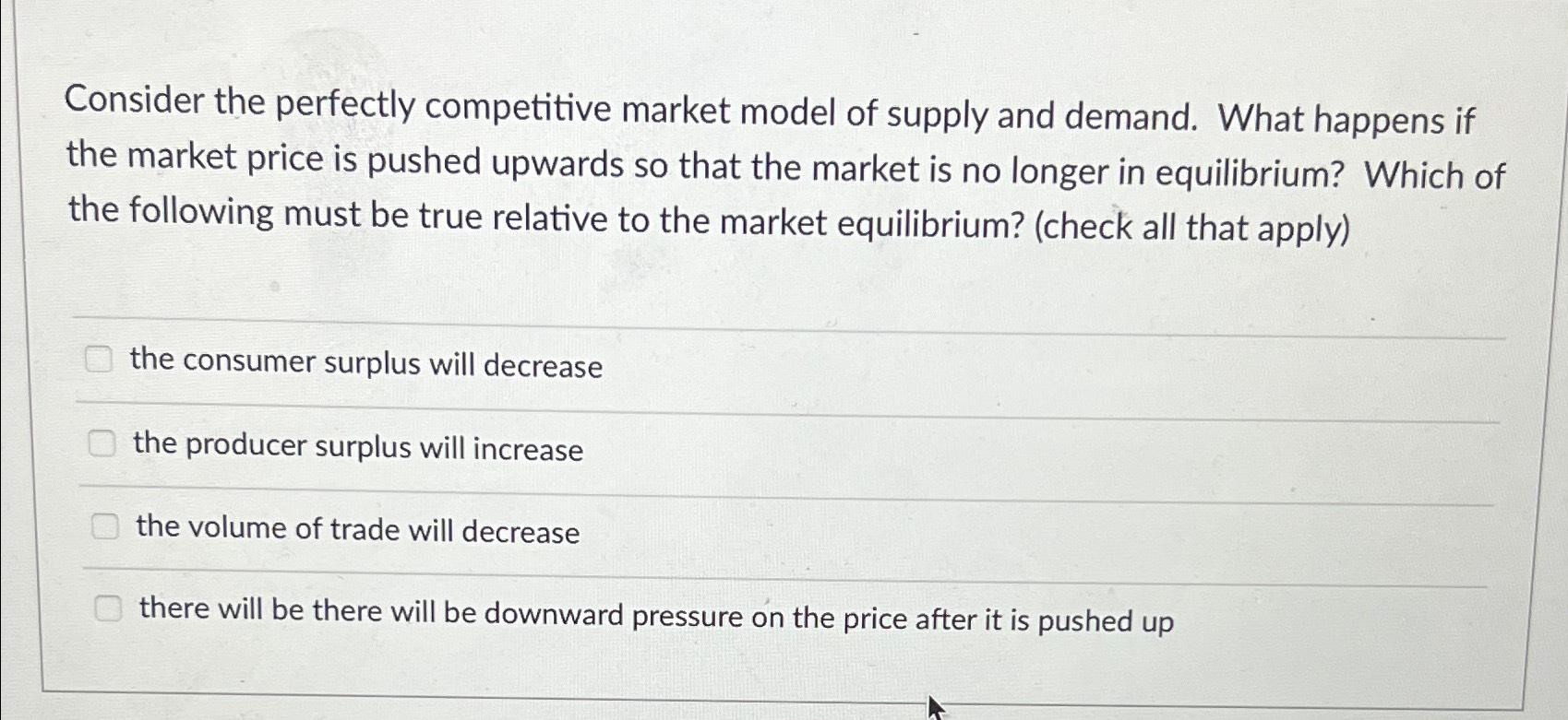 Solved Consider the perfectly competitive market model of | Chegg.com