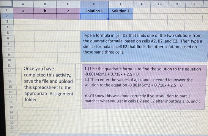 Solved Type a formula in cell D2 that finds one of the two | Chegg.com