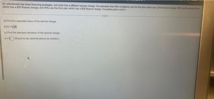 Solved Which has a 520 firance charpot and 40% use the third | Chegg.com