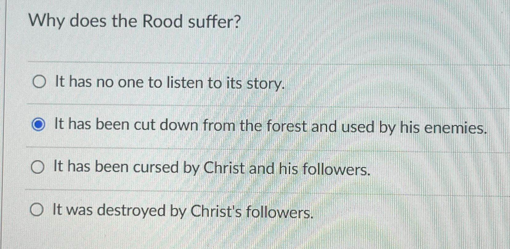 Solved Why does the Rood suffer?It has no one to listen to | Chegg.com