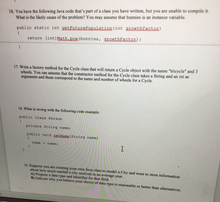 Solved 16. You have the following Java code that's part of a | Chegg.com