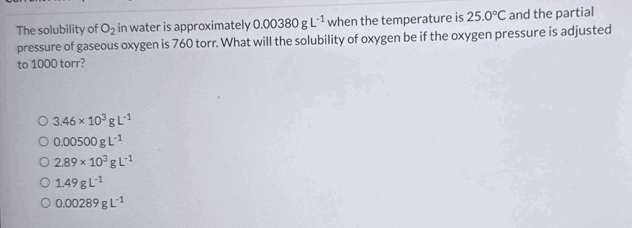 Solved The solubility of O2 ﻿in water is approximately | Chegg.com