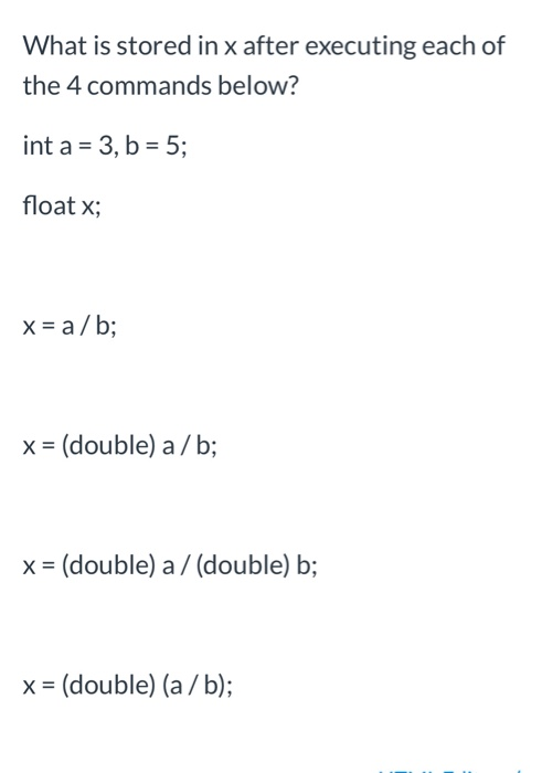 Solved What is stored in x after executing each of the 4 | Chegg.com